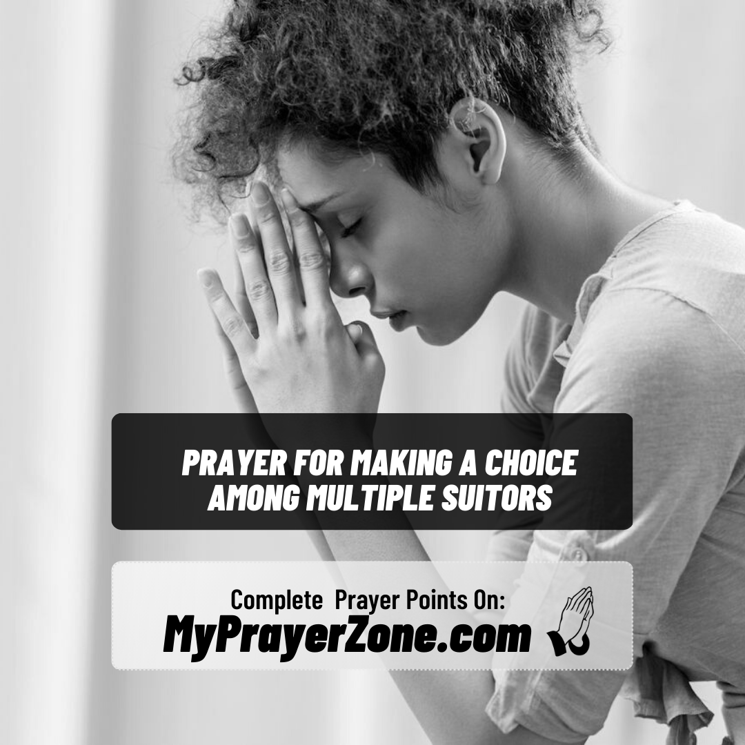 DIVINE GUIDANCE: 21 PRAYER POINTS TO HELP YOU CHOOSE BETWEEN MULTIPLE ...