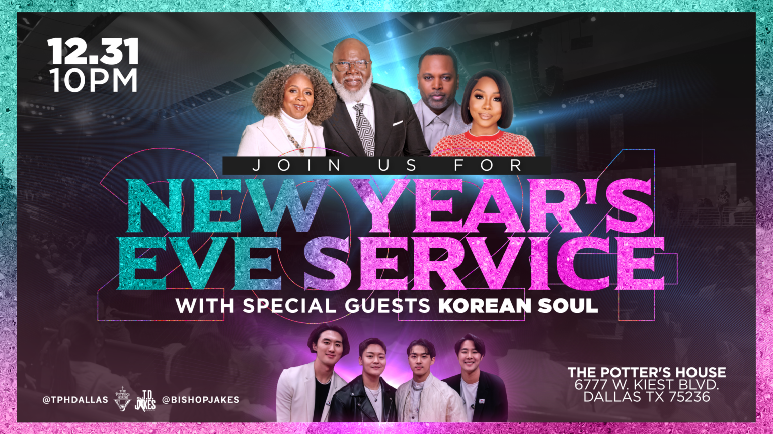 2025 New Year Eve Live With TD Jakes - The Potters House 2024/2025 ...