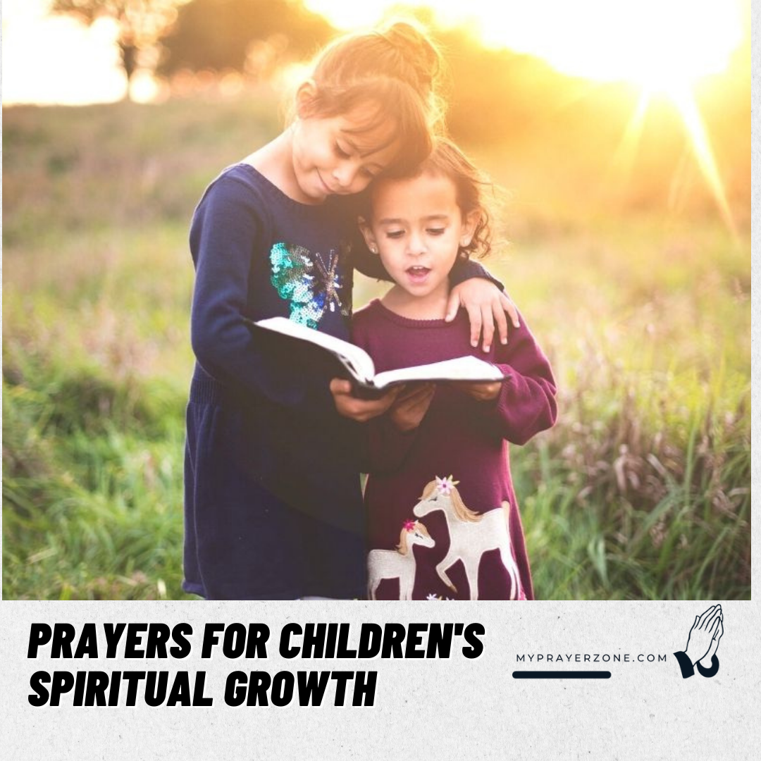 PRAYERS FOR CHILDREN'S SPIRITUAL GROWTH