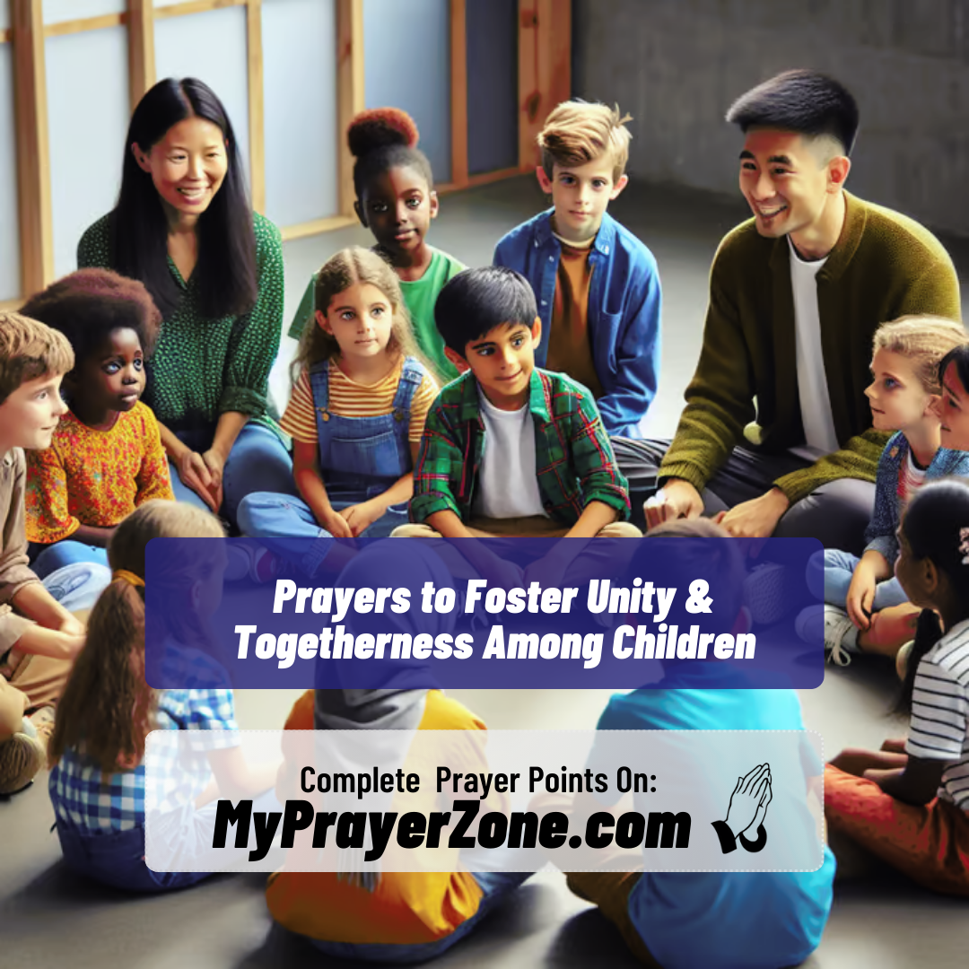 Prayers for Unity Among Children