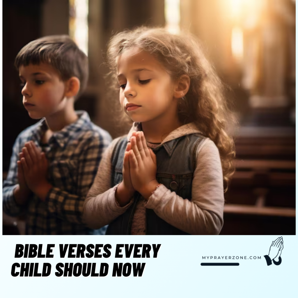 SHORT PRAYERS AND BIBLE VERSES EVERY CHILD MUST KNOW