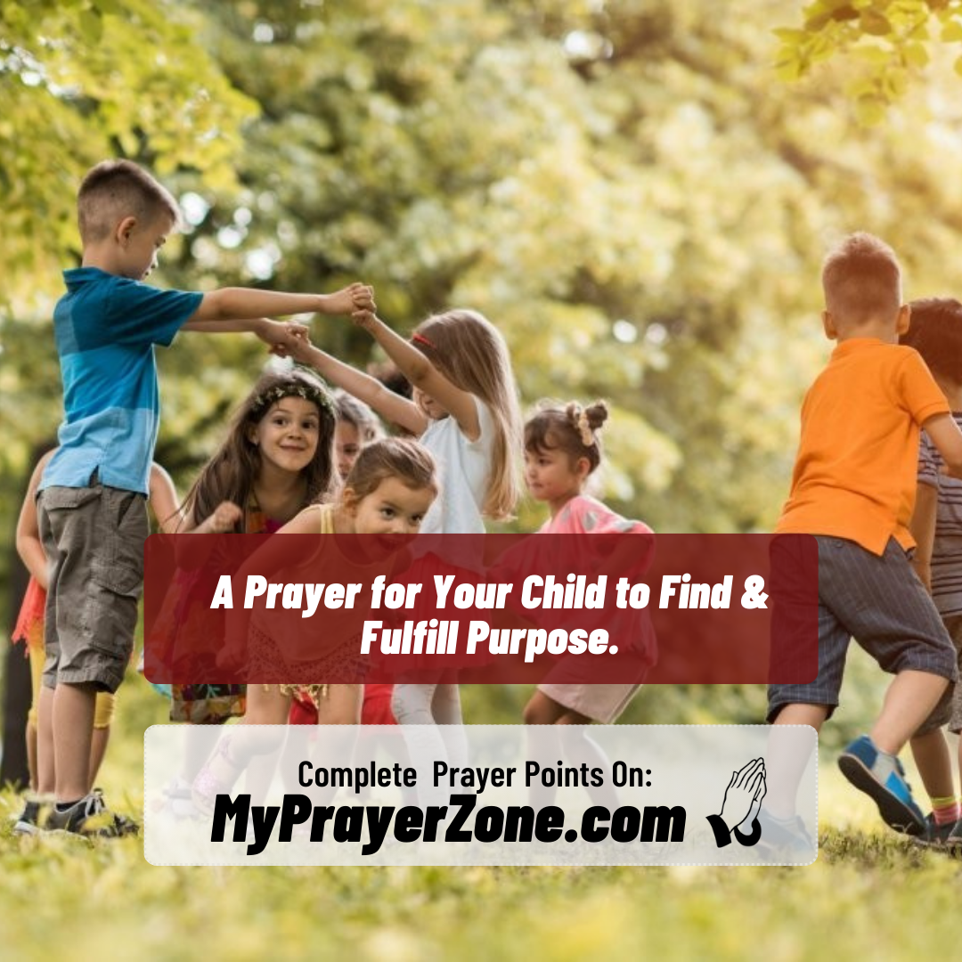 Prayers for Children's Calling and Life Purpose